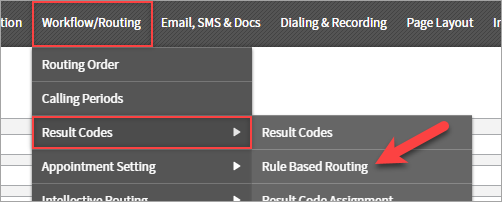 Setup Rule Based Routing – VanillaSoft
